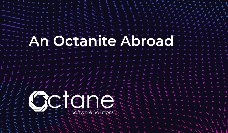 An Octanite abroad