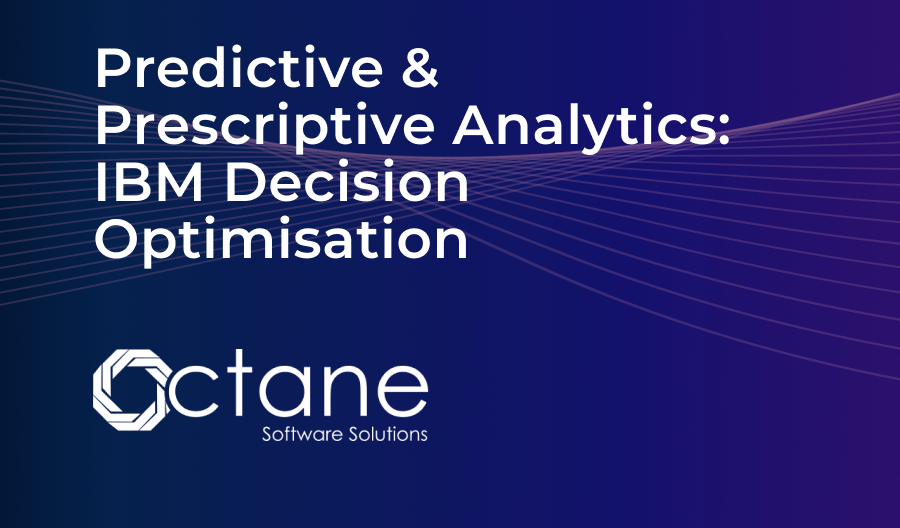 Predictive & Prescriptive Analytics: IBM Decision Optimisation