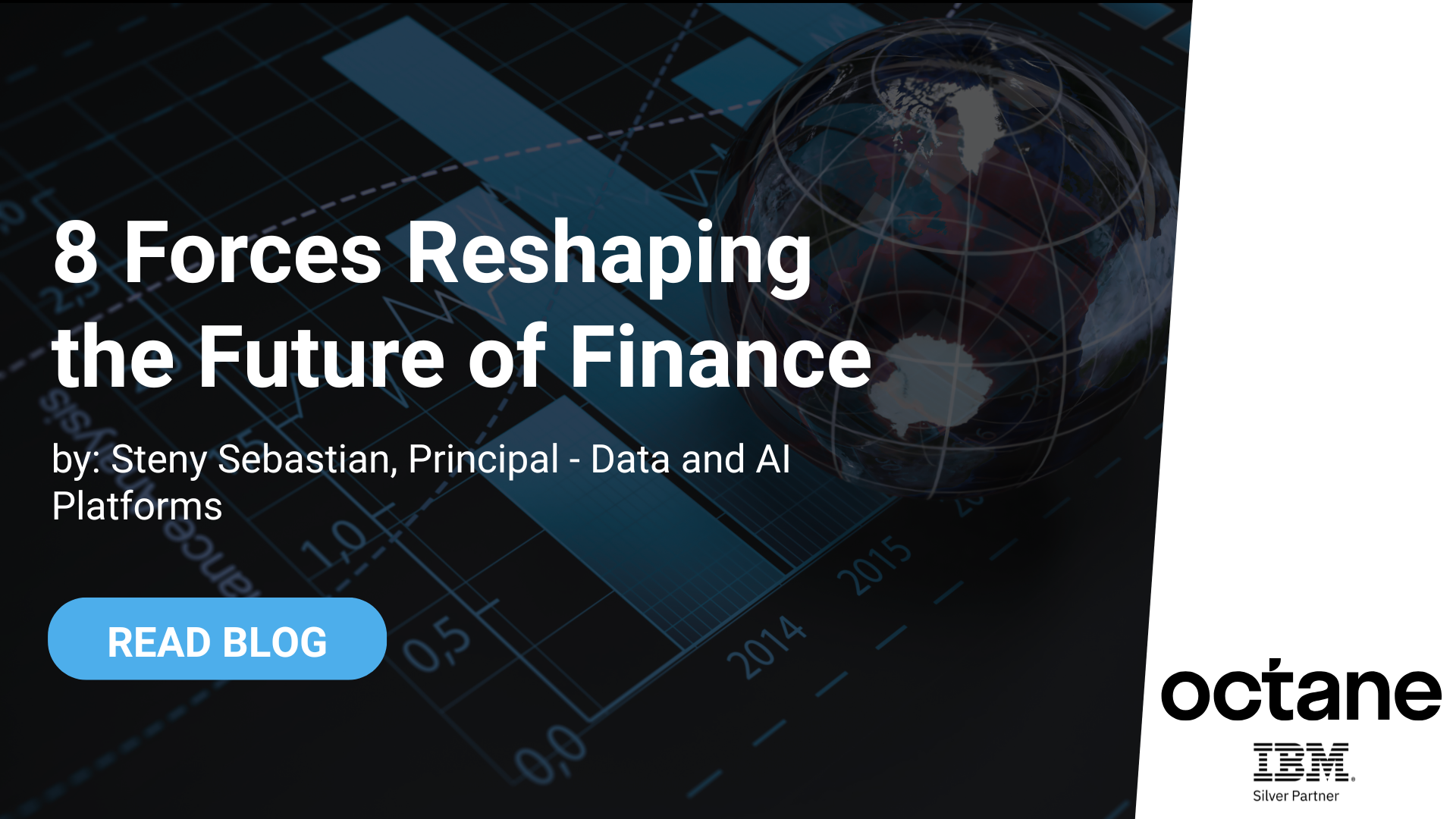 8 Forces Reshaping the Future of Finance